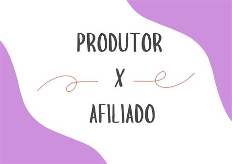 É melhor ser Produtor ou Afiliado MK Digital na Prática