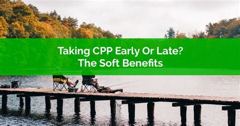 Taking Cpp Early Or Late The Soft Benefits 1200x628 W Words Planeasy