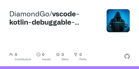GitHub DiamondGo Vscode Kotlin Debuggable Example