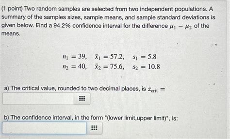 Solved 1 Point Two Random Samples Are Selected From Two