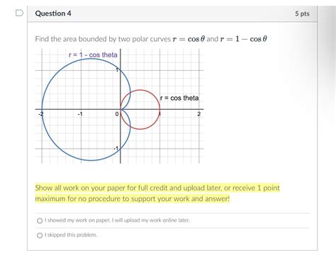 solved question 45 ﻿ptsfind the area bounded by two polar