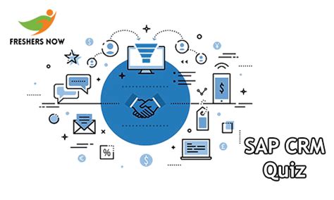 SAP CRM Quiz SAP CRM MCQ Online Test FreshersNow Com