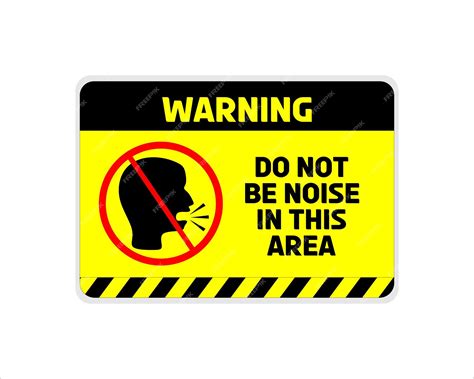 Premium Vector Do Not Be Noise Sign