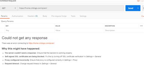 Postman Postman提示 Could Not Get Any Response Csdn博客