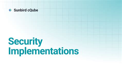 Security Implementations Sunbird Cqube