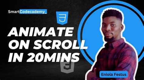 Tech Immersion Day 6 Animation On Scroll Johnson Aduragbemi Posted On The Topic Linkedin