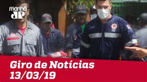 Giro De Notícias Jovem Pan 130319 Youtube