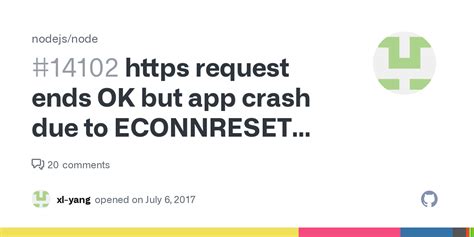 Request Ends Ok But App Crash Due To Econnreset After 10 Minutes · Issue 14102 · Nodejs
