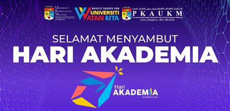Selamat Menyambut Hari Akademia Persatuan Kakitangan Akademik Ukm