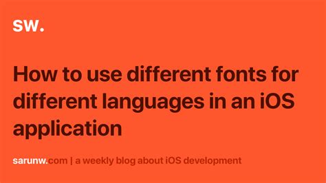 How To Use Different Fonts For Different Languages In An Ios