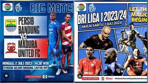 LIVE Gratis Indosiar Persib Bandung Vs Madura United Nonton Link Streaming Liga Pukul