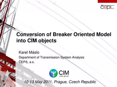 Ppt Conversion Of Breaker Oriented Model Into Cim Objects Powerpoint
