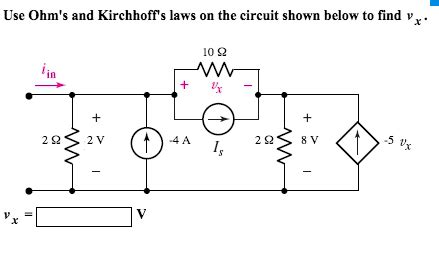 Solved Use Ohm S And Kirchhoff S Laws On The Circuit Shown Chegg