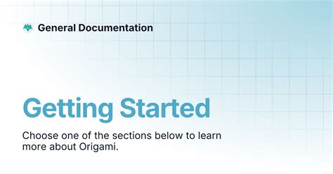 Getting Started General Documentation