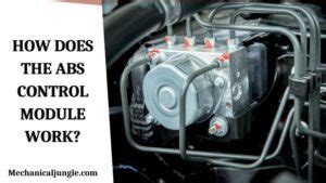 What Is The ABS Module And How Does It Work How Does The ABS Control Module Work