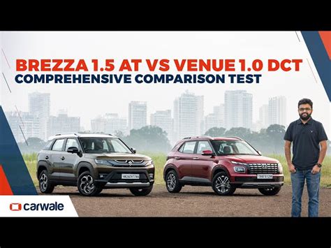 Maruti Brezza Automatic Vs Hyundai Venue Dct Detailed Compared Review