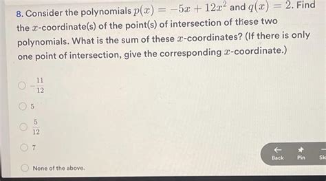Solved 8 Consider The Polynomials Px 5x 12x2 And