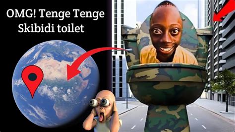 OMG Tenge Tenge Skibidi Toilet In Real Found On Google Earth And