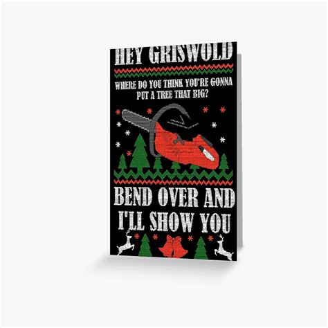 Hey Griswold Where You Gonna Put A Tree That Big Greeting Card By