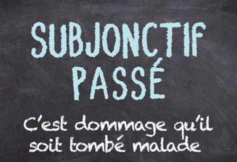 Subjonctif Passé France Podcasts