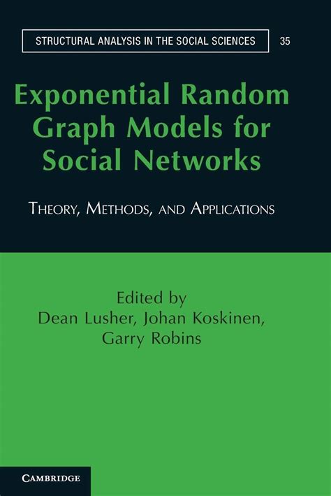 exponential random graph models for social networks theory methods