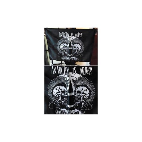 Bandera Anarchy Is Order Government Is Chaos