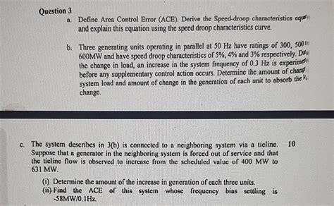 solved question 3 a define area control error ace derive