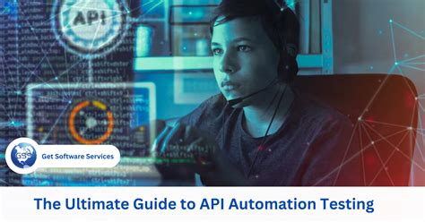 API Automation Testing The Ultimate Guide To API Automation Testing