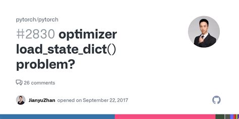 Optimizer Load State Dict Problem Issue Pytorch Pytorch