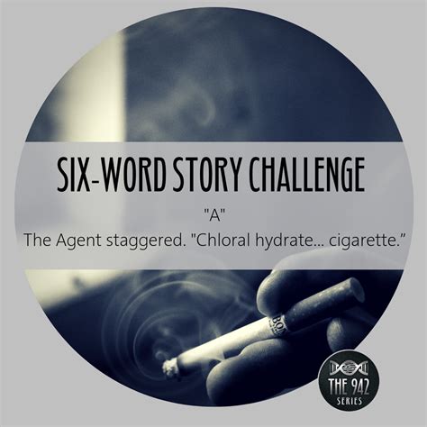 Six Word Story Challenge “a” J I Rogers Author