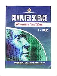 Amazon In Buy Karnataka 1st PUC Computer Science Text Book Book Online