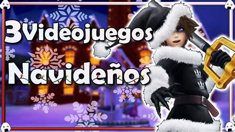 3 Videojuegos Perfectos Para Jugar En Navidad Youtube
