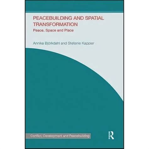 خرید و قیمت کتاب زبان اصلی Peacebuilding And Spatial Transformation اثر