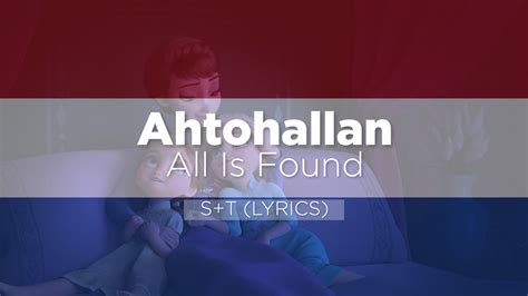 Frozen 2 All Is Found Ahtohallan Hq Dutch St Lyrics Youtube