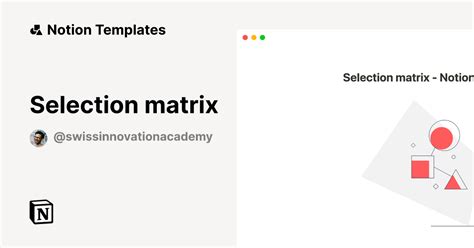 Selection Matrix Template By Daniele Catalanotto Notion Marketplace