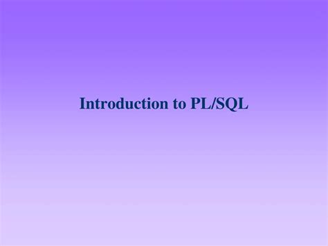 ppt introduction to pl sql powerpoint presentation free download id 8596117