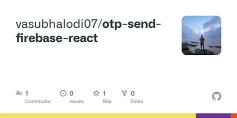 Github Vasubhalodi07otp Send Firebase React