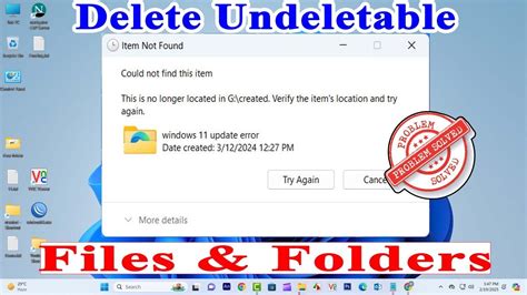 How To Delete Undeletable Files Folders In Windows 11 10 Could Not Find This Item YouTube