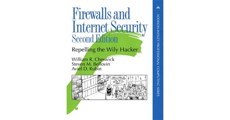 Firewalls And Internet Security Repelling The Wily Hacker Second