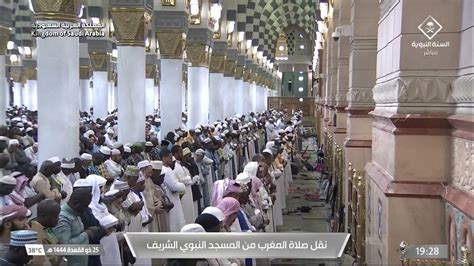 صلاة المغرب في المسجد النبوي الشريف بالمدينة المنورة تلاوة الشيخ صلاح