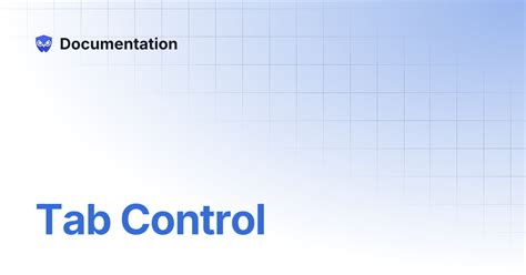 Tab Control Documentation
