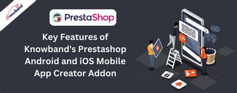 Prestashop Android Und Ios Mobile App Creator Add On Von Knowband
