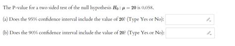 Solved The P Value For A Two Sided Test Of The Null Chegg
