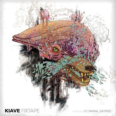 Kiave Fixtape Lyrics And Tracklist Genius