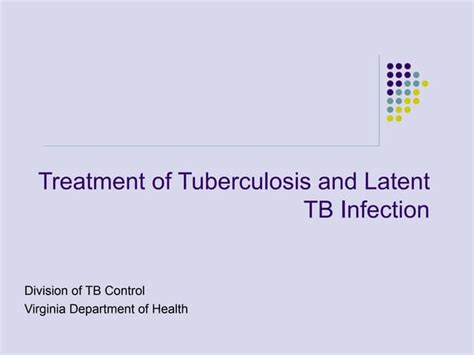 Tb And Ltbi Treatment Ppt Diseases And Conditions Medical Health