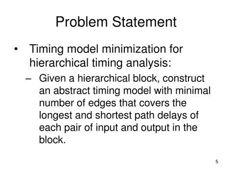 Ppt Timing Model Reduction For Hierarchical Timing Analysis Powerpoint Presentation Id 5977591