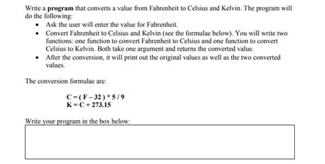 Solved Write A Program That Converts A Value From Fahrenheit Chegg