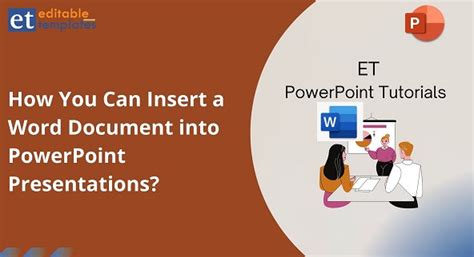 How You Can Insert A Word Document Into Powerpoint Presentations