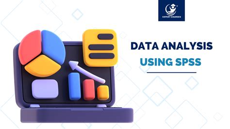 Data Analysis Using Spss The Expert Courses