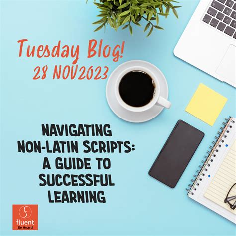 Mastering The Mystery Strategies For Learning Non Latin Scripts The
